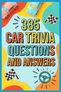 385 Car Trivia Questions with Answers For Gearheads!